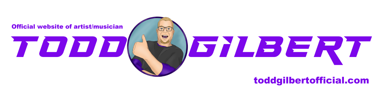 Todd Gilbert – Official website of artist / musician Todd Gilbert!